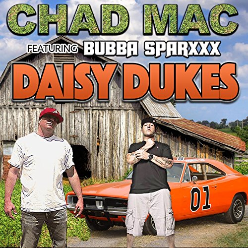 Play Daisy Dukes (feat. Bubba Sparxxx) by Chad Mac on Amazon Music