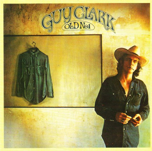 Guy Clark - Old No. 1 - Amazon.com Music