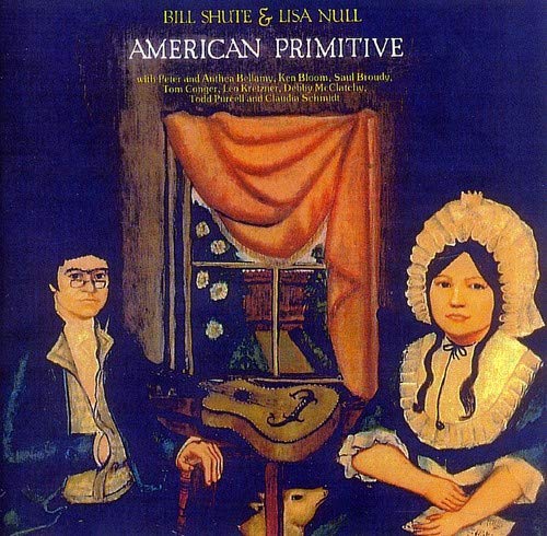 SHUTE,BILL & LISA NULL - American Primitive - Amazon.com Music