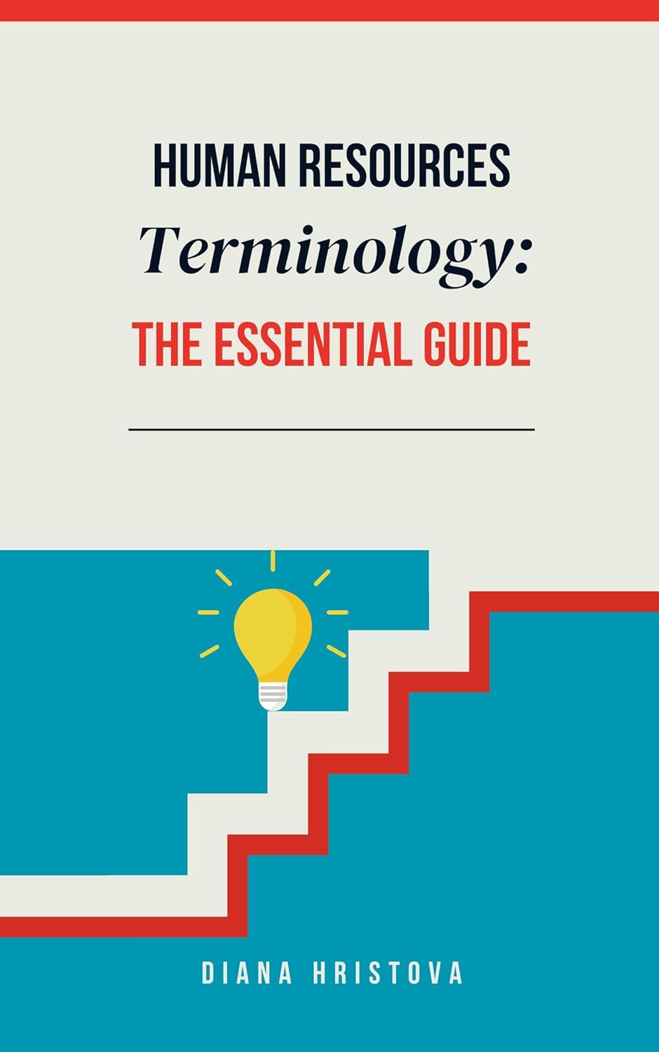 Amazon.com: Human Resources Terminology: The Essential Guide eBook ...