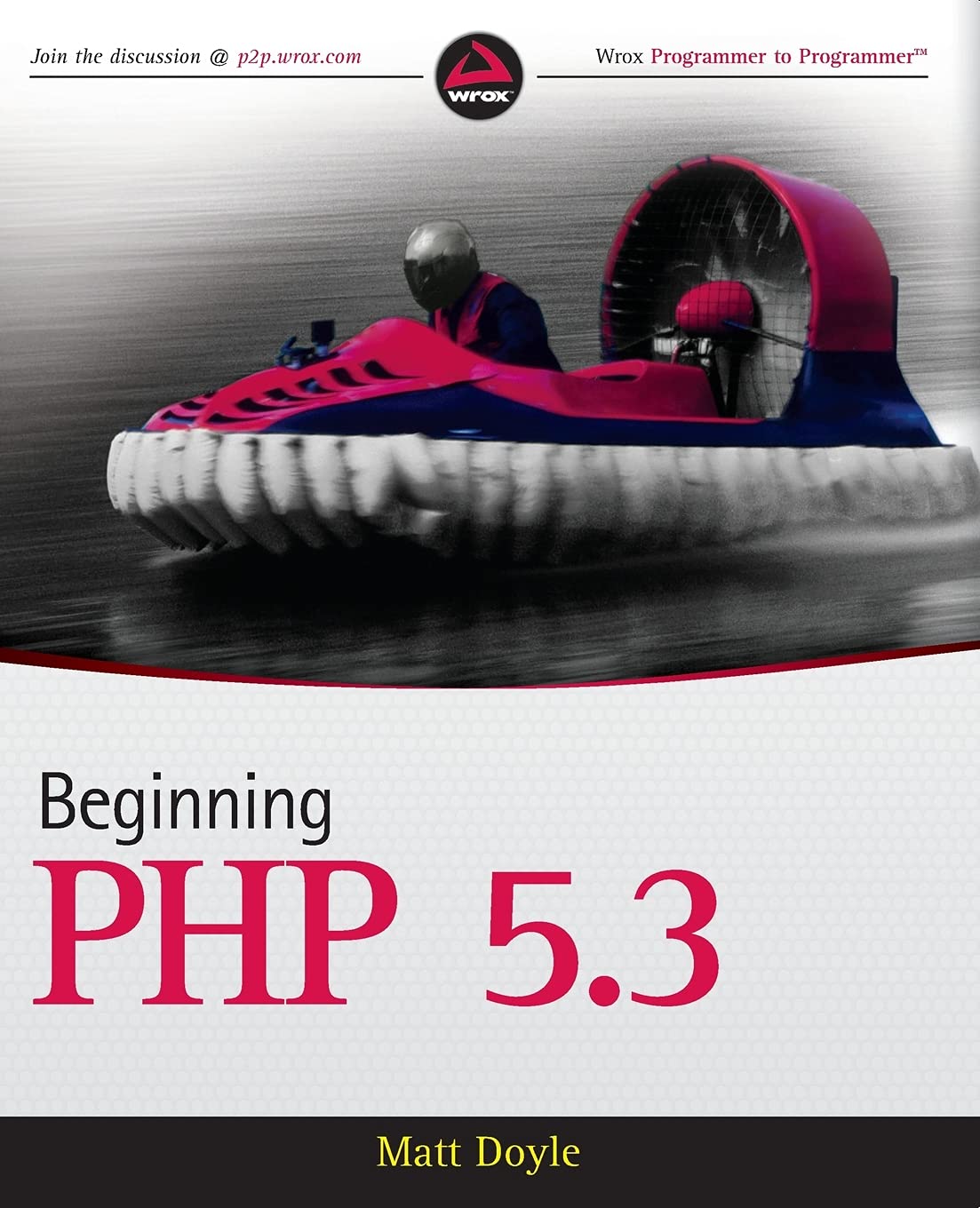 Beginning PHP 5.3: Doyle, Matt: 9780470413968: Amazon.com: Books