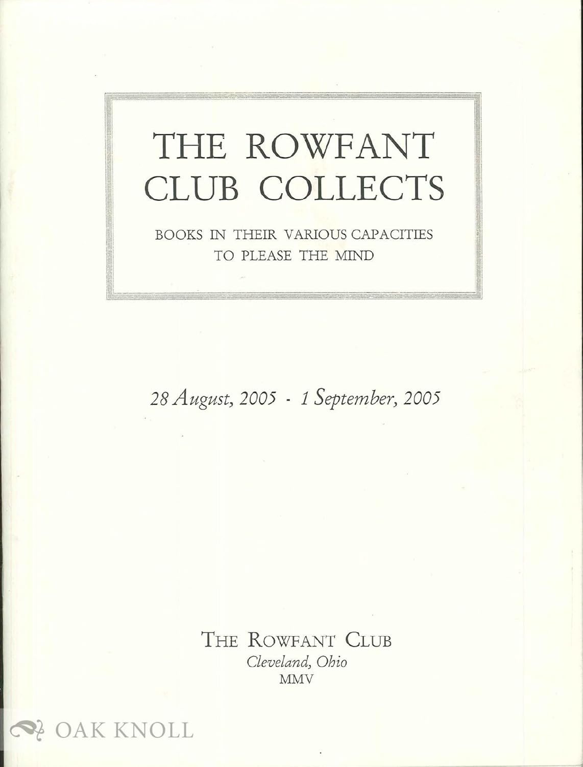 ROWFANT CLUB COLLECTS, BOOKS IN THEIR VARIOUS CAPACITIES TO PLEASE THE ...