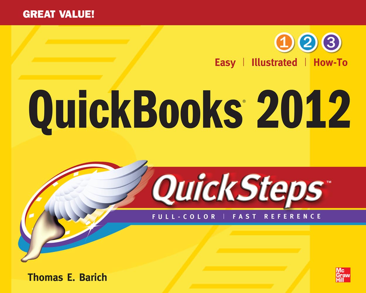 QuickBooks 2012 QuickSteps (Quick Guides): Barich, Thomas ...