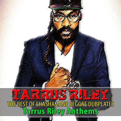 The Best of Shashamane Reggae Dubplates (Tarrus Riley Anthems) by ...