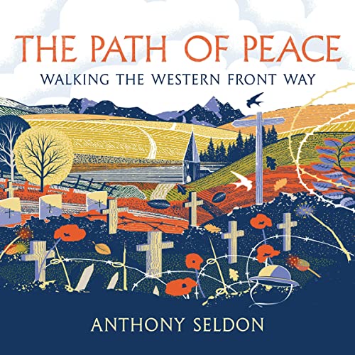 The Path of Peace: Walking the Western Front Way (Audio Download ...