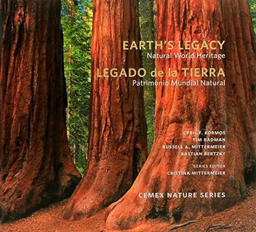 Earth's Legacy: Natural World Heritage / Legado de la Tierra ...