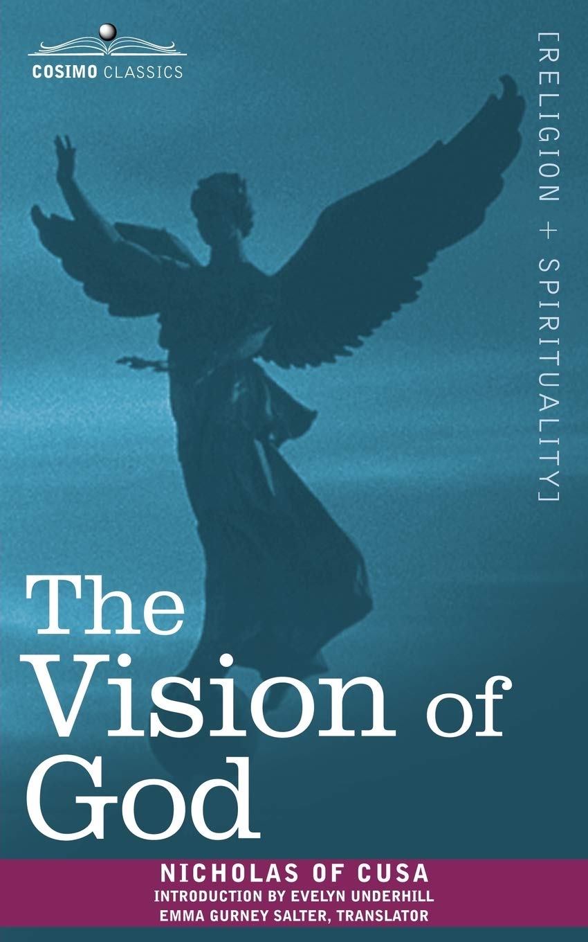 Amazon.com: The Vision of God: 9781602063266: Nicholas of Cusa, Emma ...