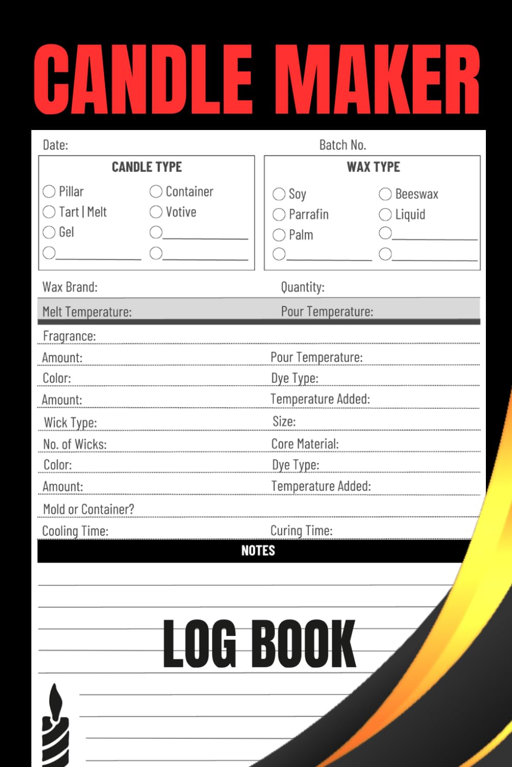 Candle Maker Log Book: A Record book for Any Homemade Candle Making ...