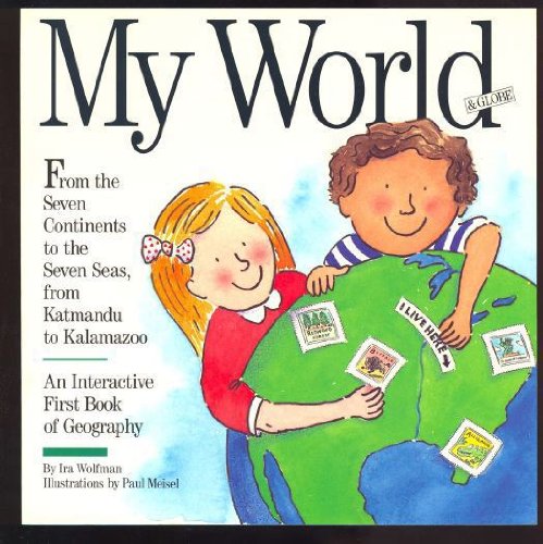My World & Globe: With Inflatable Globe and over 100 Stickers: Wolfman ...