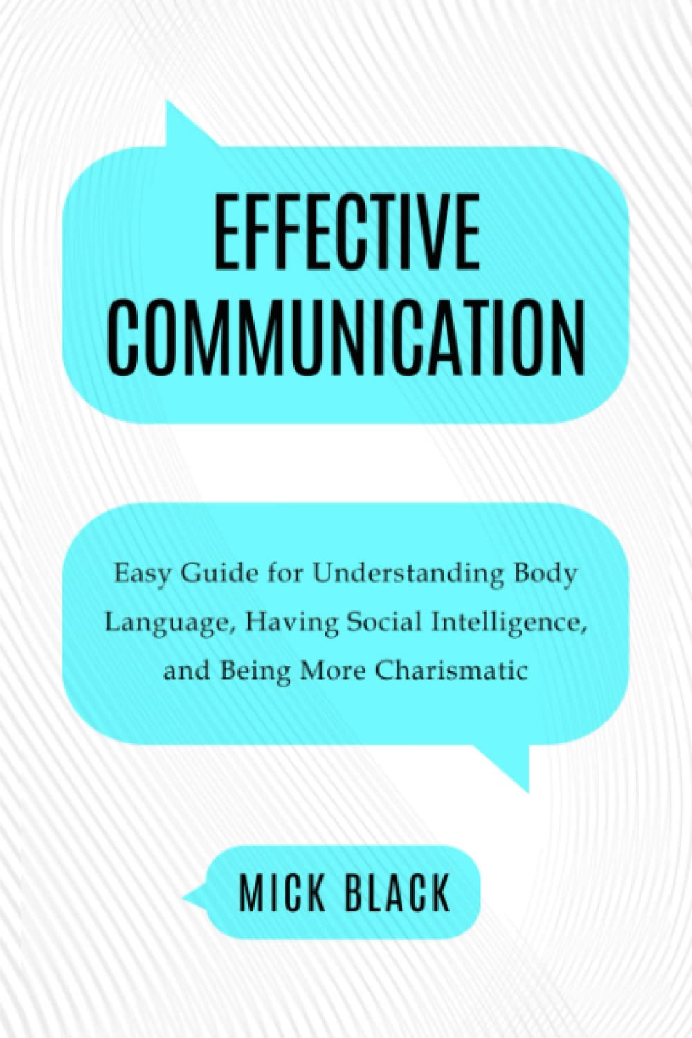 Effective Communication: Easy Guide For Understanding Body Language ...