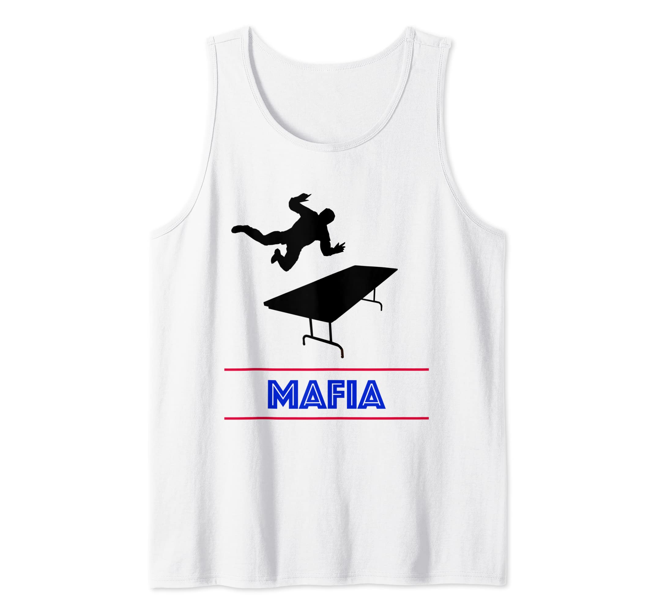 Amazon.com: Mafia Funny Tailgating Breaking Tables Tank Top : Clothing ...