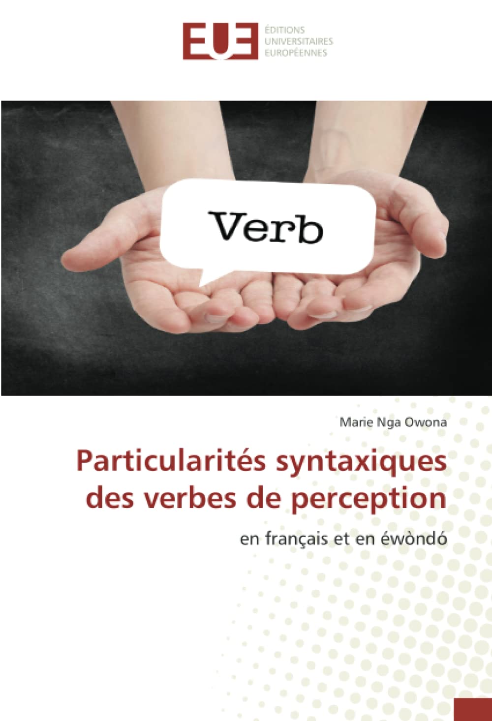 Amazon.com: Particularités syntaxiques des verbes de perception: en ...