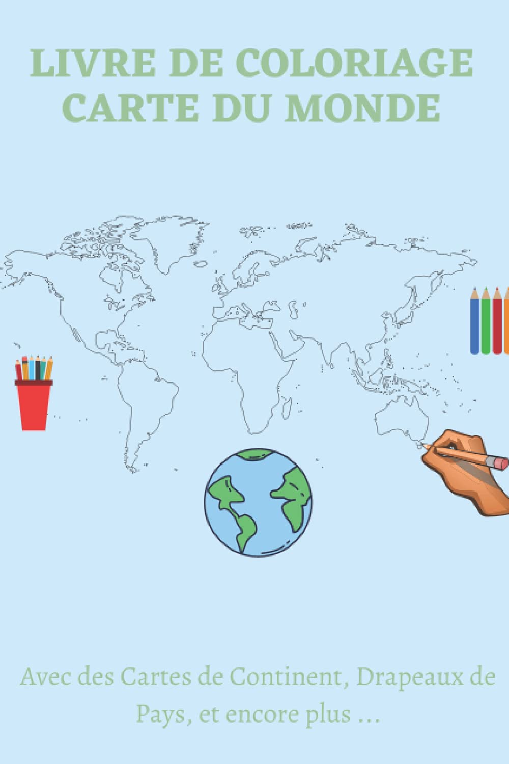 Livre De Coloriage Carte Du Monde 40 Pages De Continents | Desertcart ...