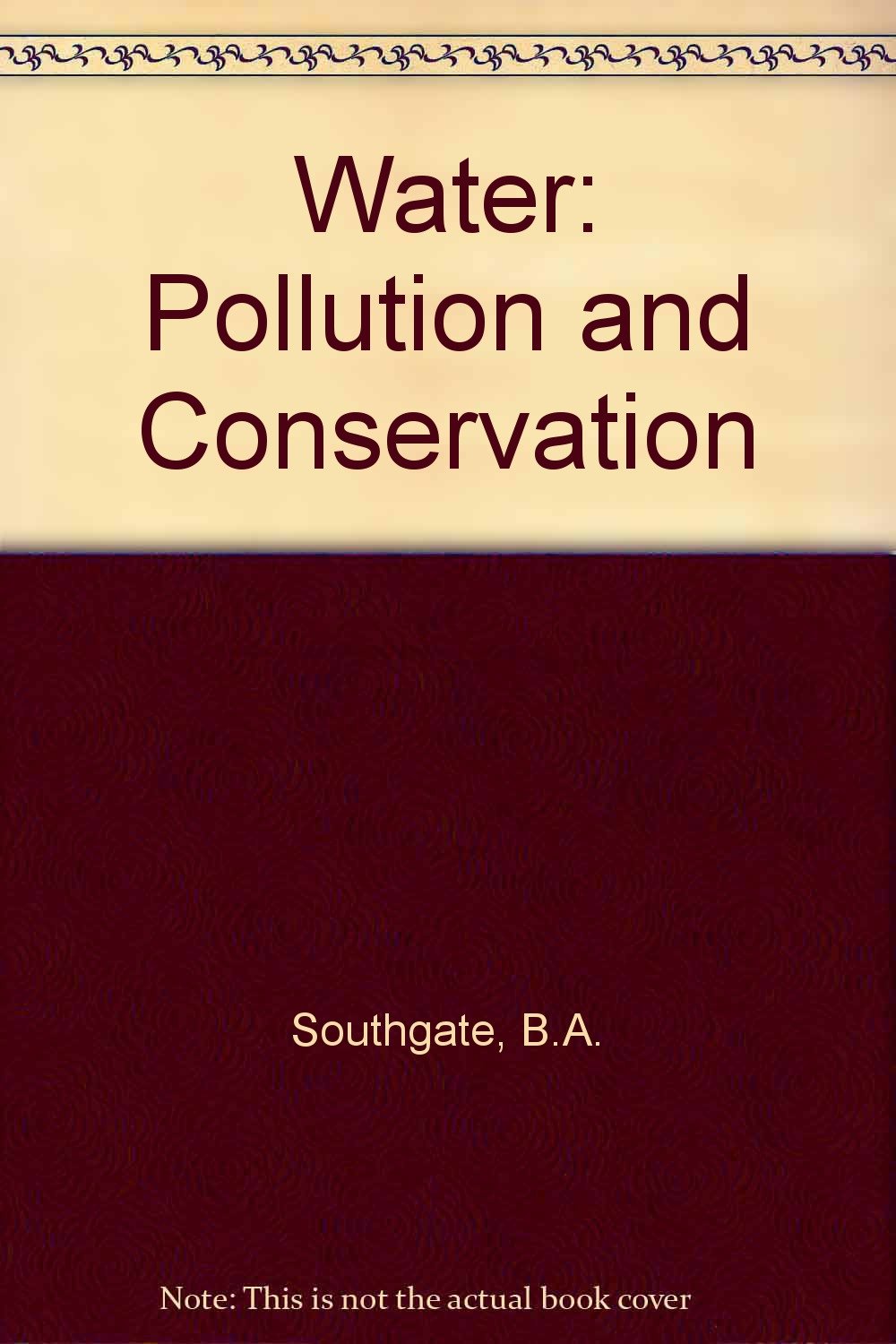 Water: Pollution and Conservation | Amazon.com.br