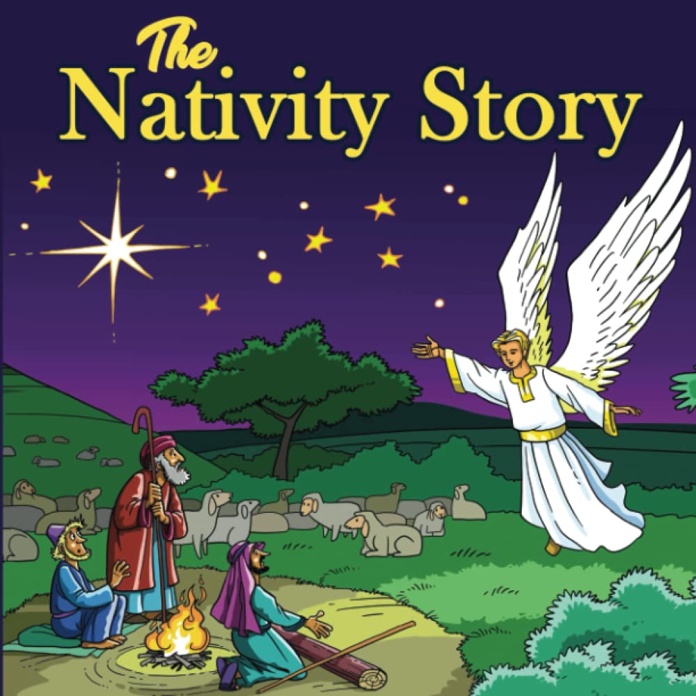 The Nativity Story: The First Christmas for Kids : Dylanna Press ...
