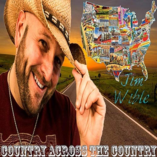 Play Country Across the Country by Jim Wible on Amazon Music