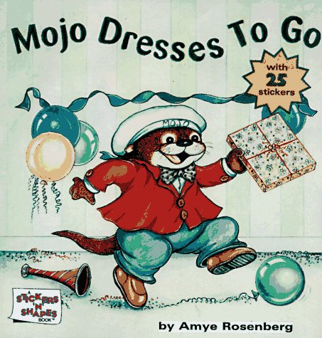 MOJO DRESSES TO GO: Amye Rosenberg: 9780689811074: Amazon.com: Books