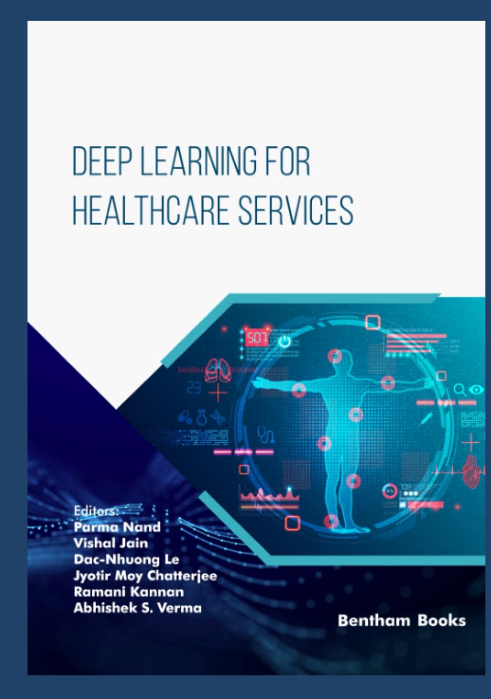 Deep Learning for Healthcare Services (IoT and Big Data Analytics ...