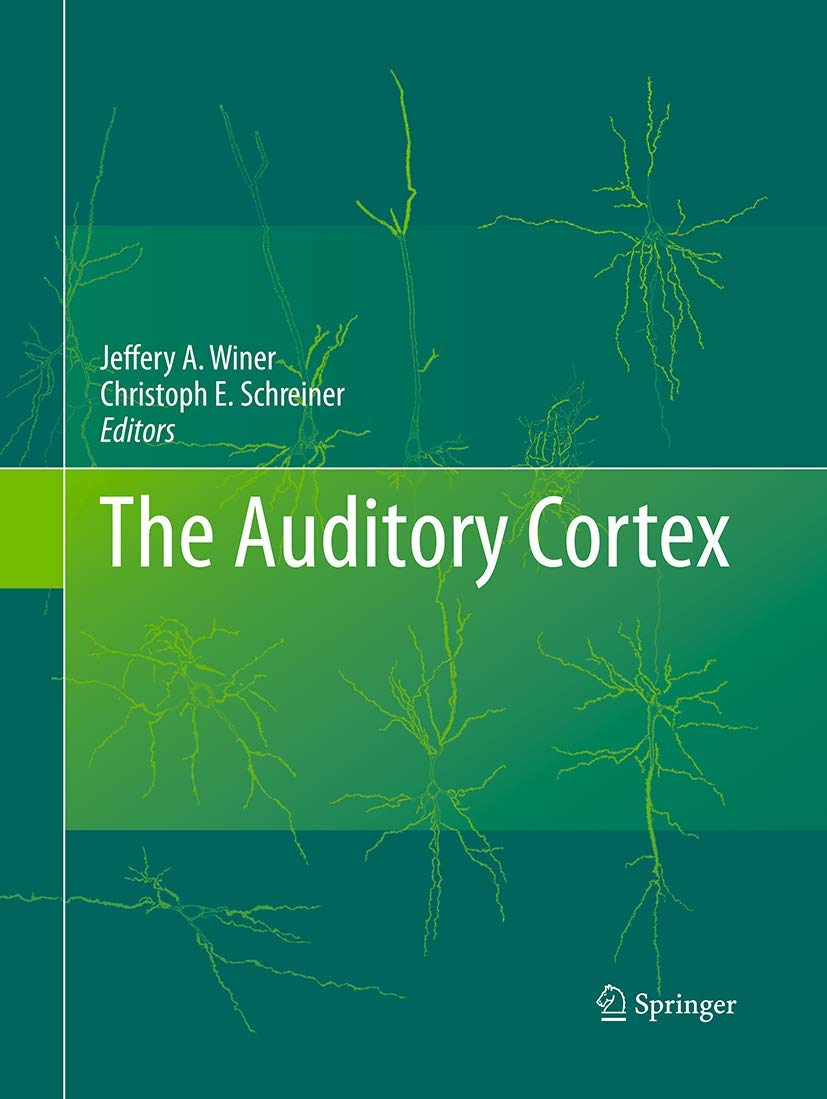 The Auditory Cortex: 9781489977496: Medicine & Health Science Books ...