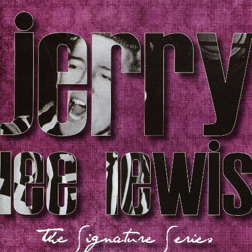 Lewis, Jerry Lee - Signature Series - Amazon.com Music