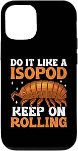Amazon.com: iPhone 14 Pro Sea Cockroach Do It Like A Isopod Keep ...