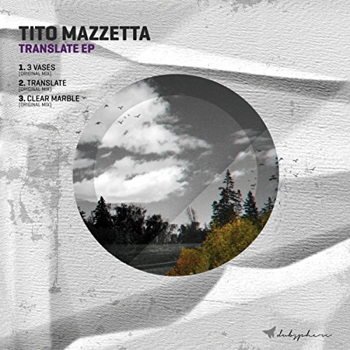 Play Translate EP by Tito Mazzetta on Amazon Music