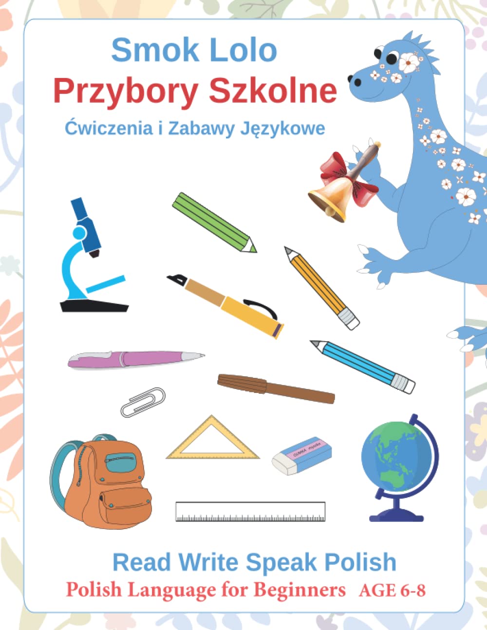 Buy Przybory Szkolne, Ćwiczenia i Zabawy Językowe, Kolorowanka Dla ...