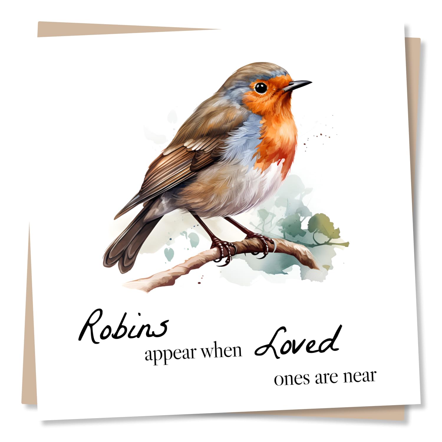 Robins Appear When Loved Ones Are Near - Sympathy Card with Beautiful ...