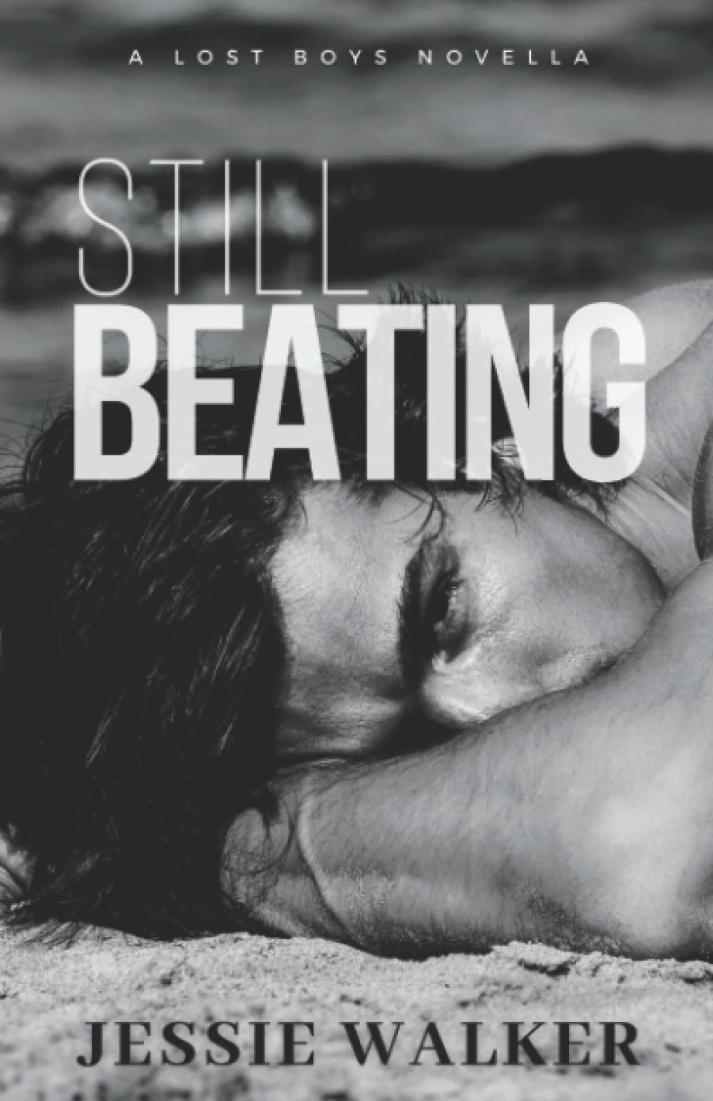 Still Beating (Lost Boys): Walker, Jessie: 9798360705727: Amazon.com: Books