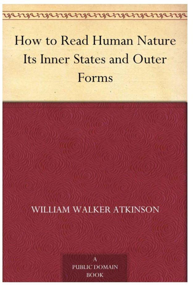 Buy How to Read Human Nature: Its Inner States and Outer Forms Book ...
