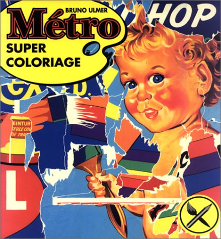 Amazon.com: Métro super coloriage : Bruno Ulmer: 9782912315045: Leguy a ...