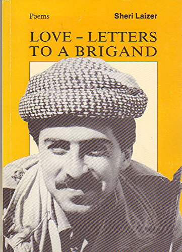 Love-letters to a brigand: S. J Laizer: 9781874051008: Amazon.com: Books