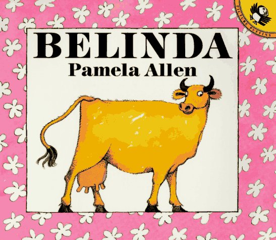 Belinda (Picture Puffins): Allen, Pamela, Allen, Pamela: 9780140556162 ...