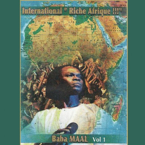 Écouter International riche Afrique, vol. 1 par Baaba Maal sur Amazon ...