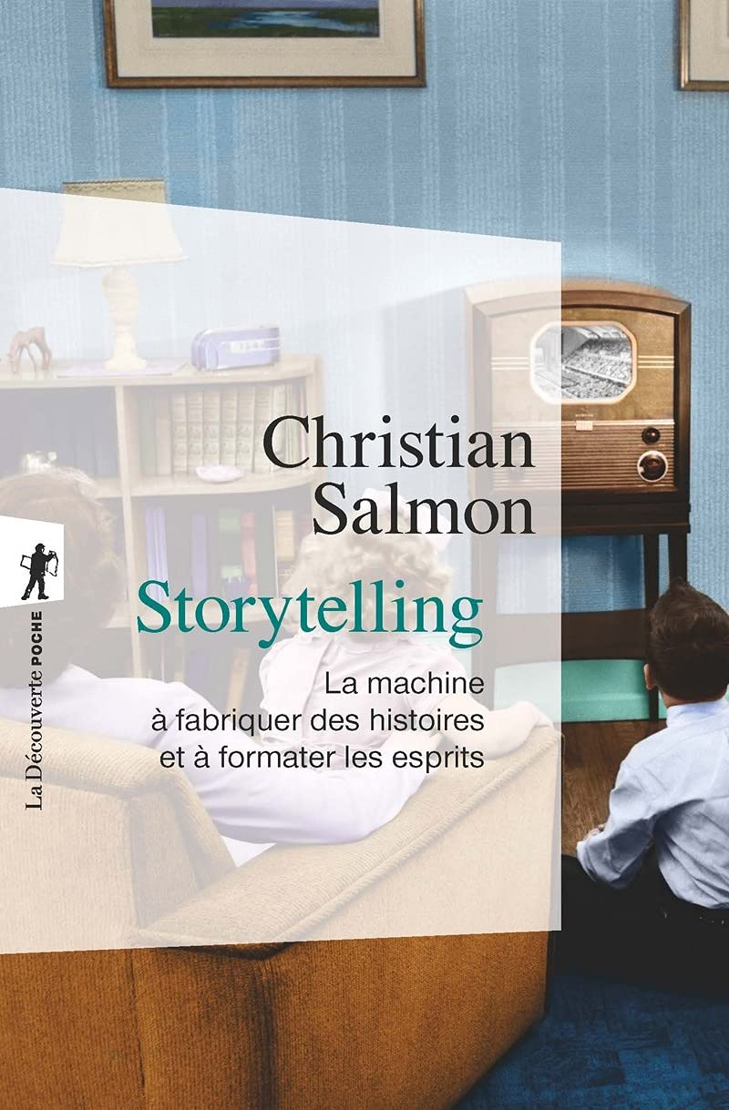 Amazon.co.jp: Storytelling : La machine à fabriquer des histoires et à ...