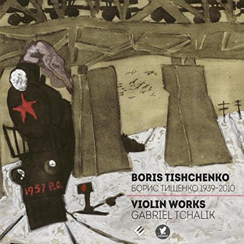 Buy Boris Tishchenko: Complete Violin Works Online at Low Prices in ...
