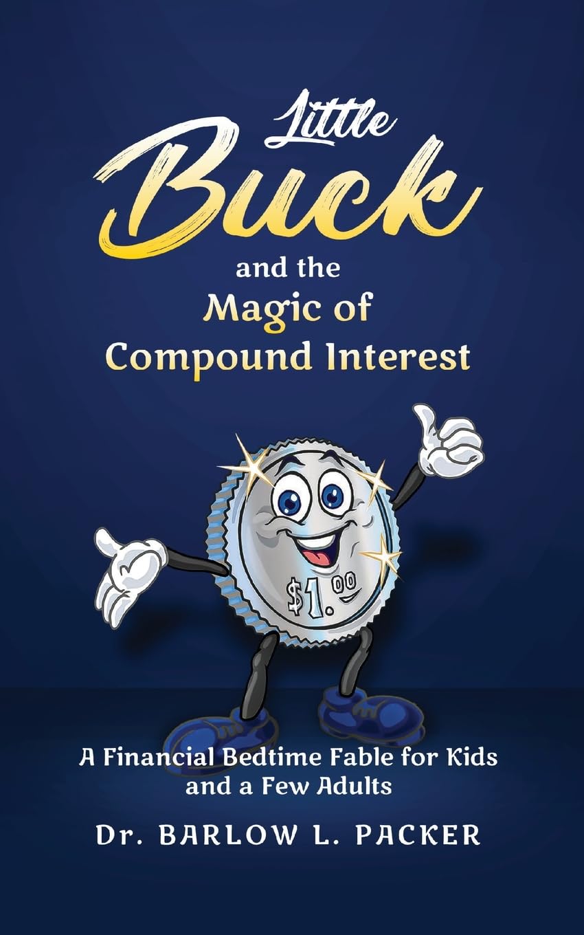Amazon.com: Little Buck and the Magic of Compound Interest: A Bedtime ...
