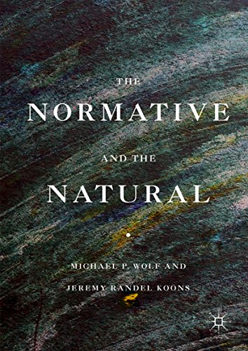 The Normative and the Natural - Kindle edition by Wolf, Michael P ...