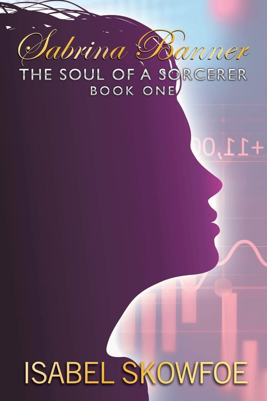Amazon.com: Sabrina Banner: The Soul of a Sorcerer: 9781546248286 ...