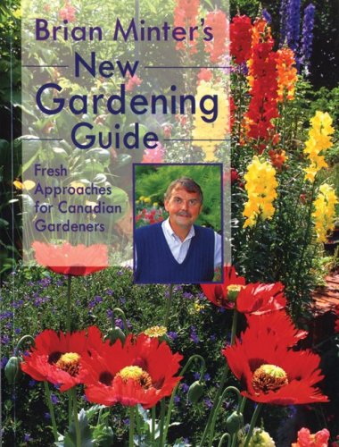 Brian Minter's New Gardening Guide: Minter, Brian, Rasmussen, Greg ...