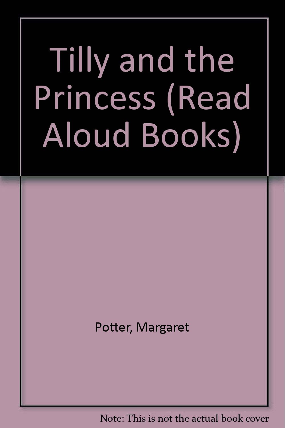 Tilly & Princess: POTTER M: 9780416008227: Amazon.com: Books