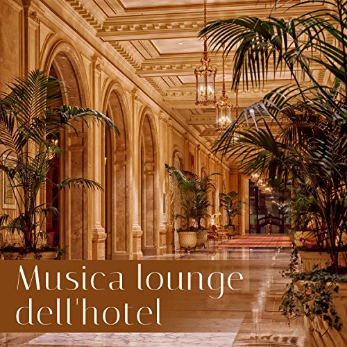 Amazon.com: Musica lounge dell'hotel - Jazz strumentale con sassofono ...