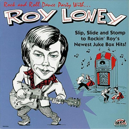 Play Rock and Roll Dance Party by Roy Loney on Amazon Music