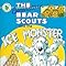 The Berenstain Bear Scouts and the Ice Monster (Berenstain Bear Scouts ...