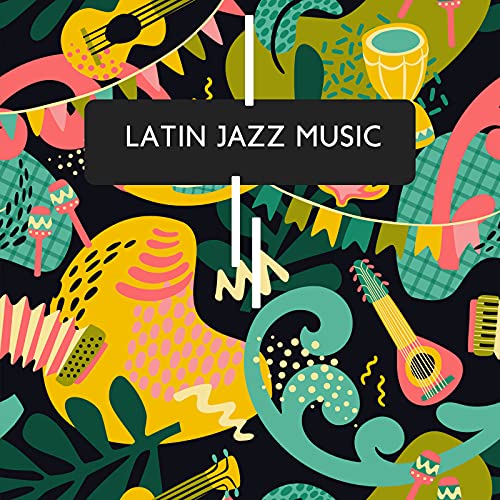 Play Latin Jazz Music: Summer Lounge, Café Bossa, Latin Ambiance by ...