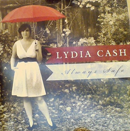 Lydia Cash - Always Safe - Amazon.com Music