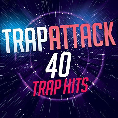 Trap Attack - 40 Trap Hits by VARIOUS ARTISTS on Amazon Music - Amazon.com