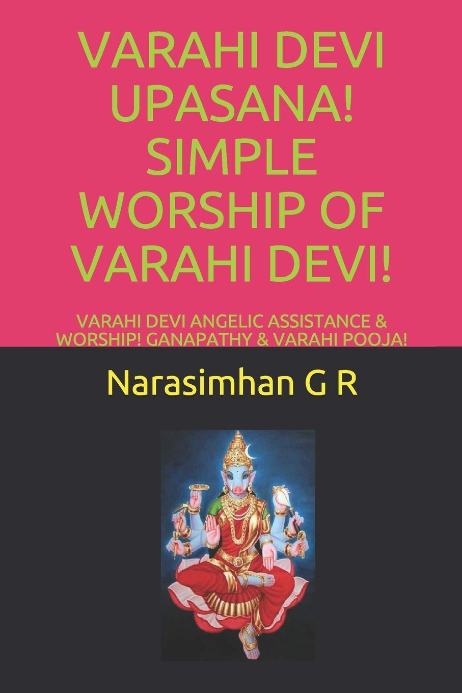 Varahi Devi Upasana Simple Worship Of Varahi Devi Varahi Devi ...