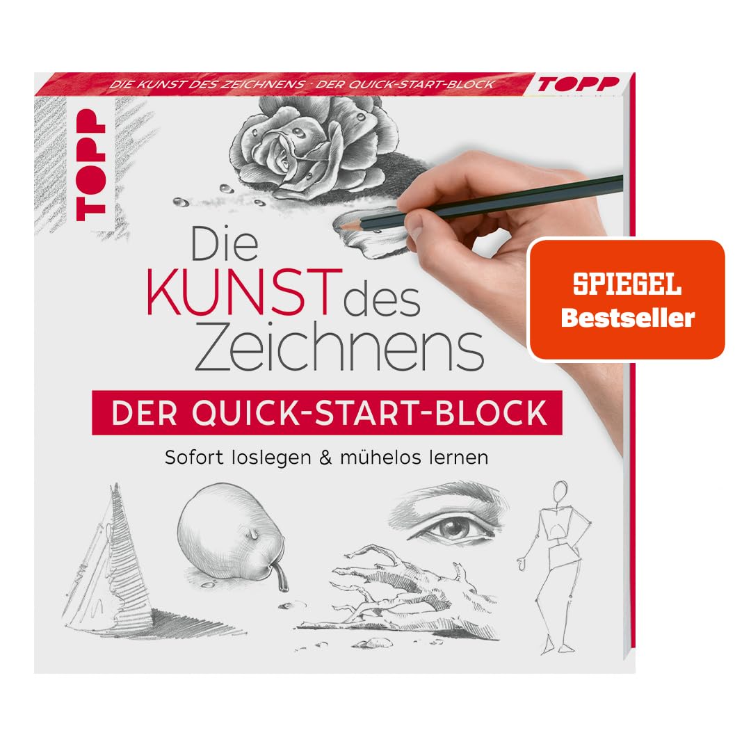 Die Kunst des Zeichnens. Der Quick-Start-Block.: Sofort loslegen und mühelos lernen ...