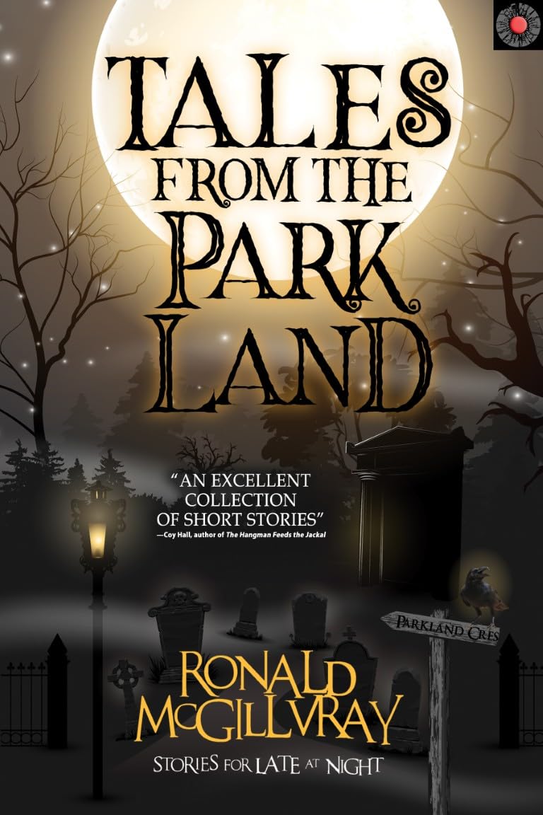 Amazon.com: Tales From The Parkland: A Collection of Short Horror and ...
